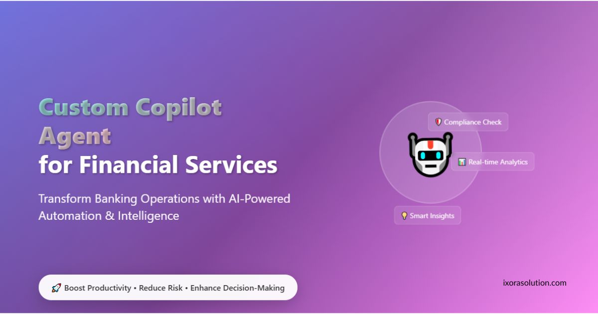 Custom Copilot Agent: Transform Financial Operations